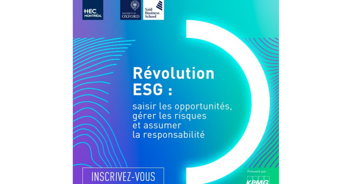 L’École des dirigeants HEC Montréal - Révolution ESG : saisir les ...
