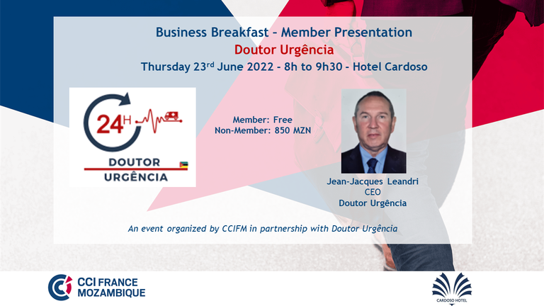 Business Breakfast – Member Presentation Doutor Urgência - Thursday ...